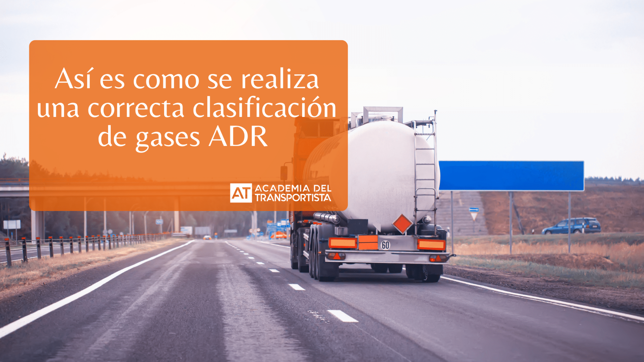 Así es como se realiza una correcta clasificación de gases ADR
