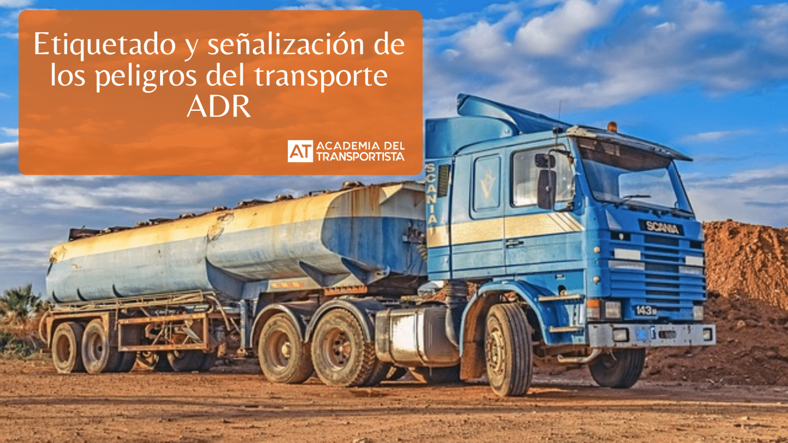 Transporte ADR: Etiquetado y señalización de los peligros.