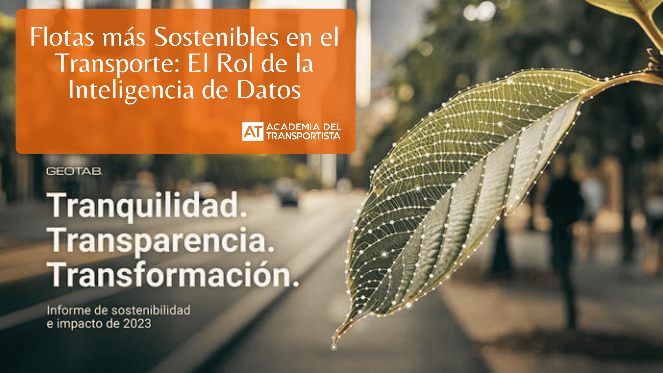 Flotas más Sostenibles en el Transporte: El Rol de la Inteligencia de Datos